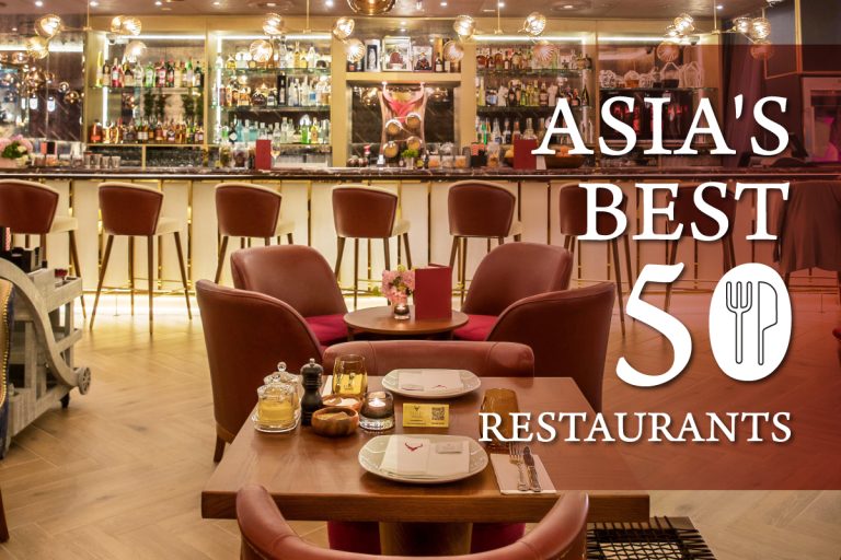 ASIA’S BEST 50 RESTAURANTS | NOW TRAVEL ASIA