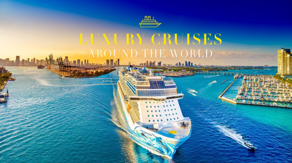 LUXURY CRUISES AROUND THE WORLD | NOW TRAVEL ASIA